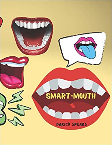 Smart-Mouth – DarickBooks